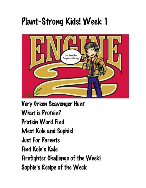 Plant-Strong Kids! Week 1 - The Engine 2 Diet