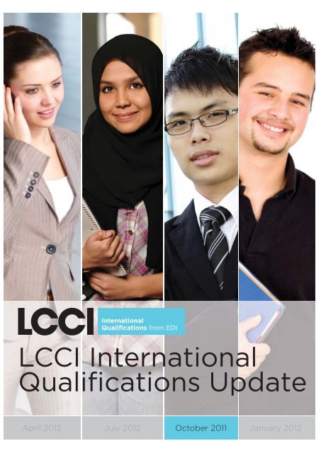 LCCI Update October 2011.indd - LCCI International Qualifications
