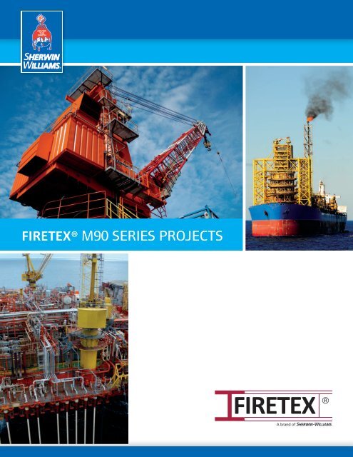 FIRETEX® M90 SERIES PROJECTS - Protective Coatings ...