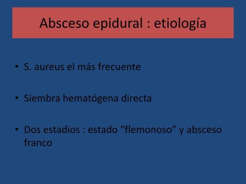 Absceso epidural : etiología