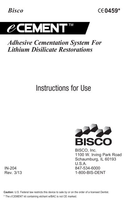 eCEMENT™ (NEW!) INSTRUCTION SHEET - Bisco, Inc.