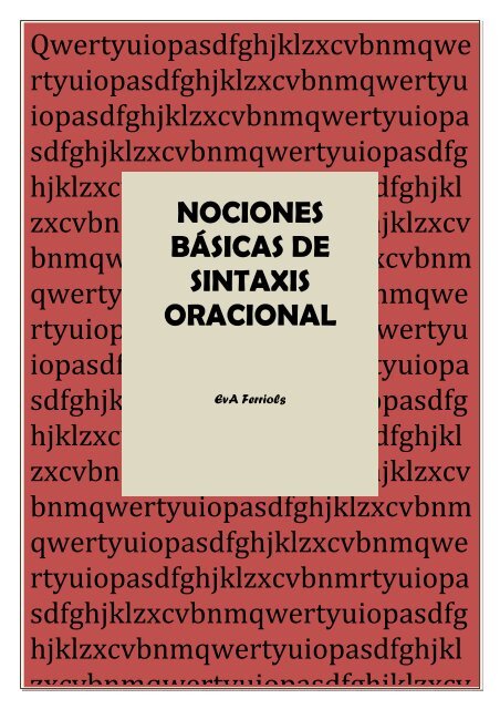 b. Nociones bÃ¡sicas de sintaxis espaÃ±ola. ClasificaciÃ³n oracional.