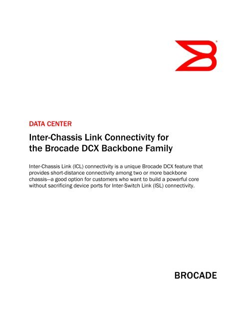 Inter-Chassis Link Connectivity for the Brocade DCX Backbone Family