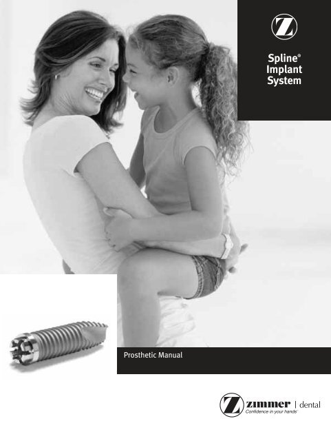 Spline Implant System - Zimmer Dental