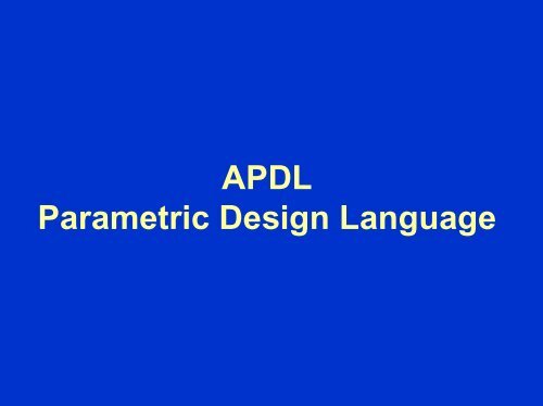 APDL Parametric Design Language