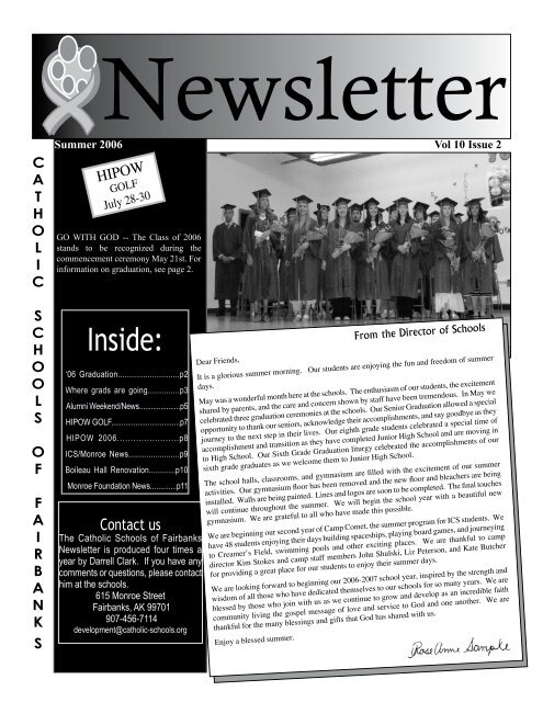 Inside: - Catholic Schools of Fairbanks