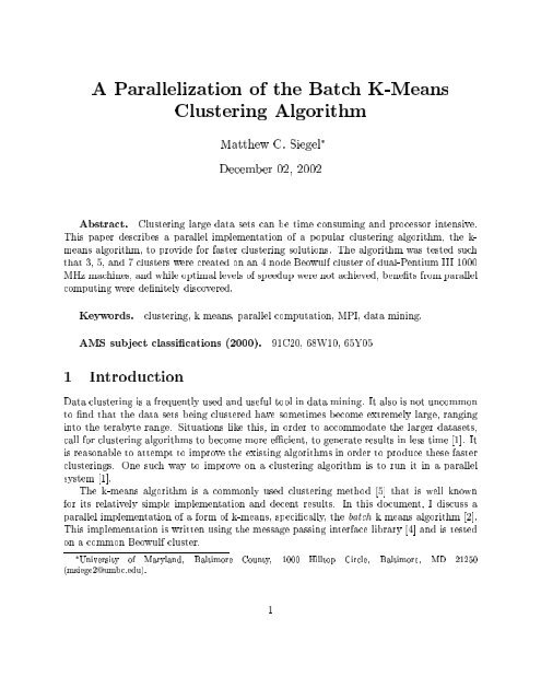 A Parallelization Of The Batch K Means Clustering Algorithm Matthew