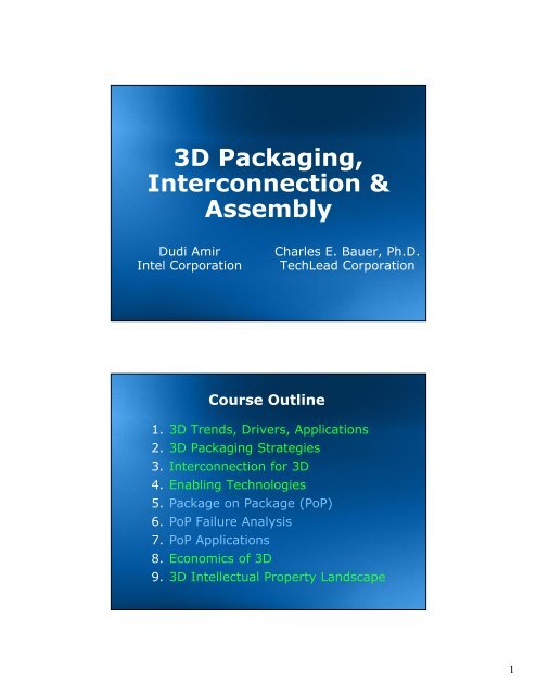 3D Packaging, Interconnection & Assembly - SMTA