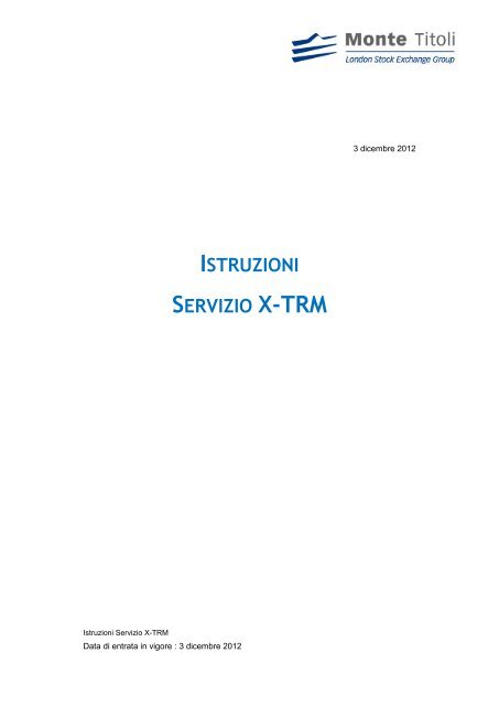 Istruzioni - Servizio X-TRM - Monte Titoli