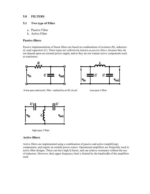 5.0 FILTERS 5.1 Two type of Filter a. Passive Filter b. Active Filter ...