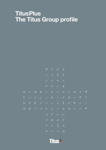 TitusPlus The Titus Group profile - Tekform