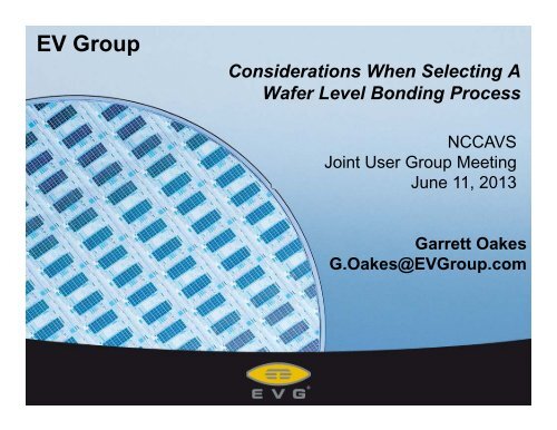 Considerations When Selecting A Wafer Level Bonding Process
