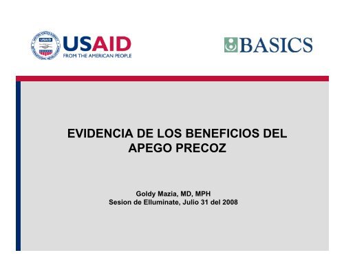 EVIDENCIA DE LOS BENEFICIOS DEL APEGO PRECOZ - basics