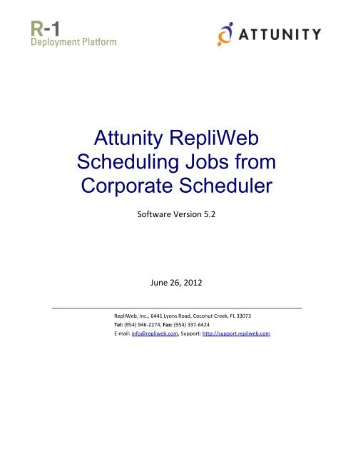 Scheduling R-1 Job from Corporate Scheduler - Attunity