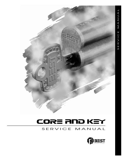 Core and Key Service Manual - Best Access Systems