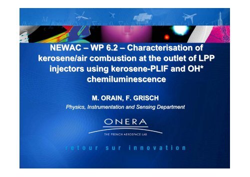 NEWAC â WP 6.2 â Characterisation of kerosene/air combustion at ...