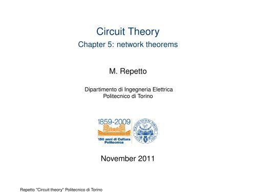 Circuit Theory - Chapter 5: network theorems Circuit Theory - Chapter 5: network theorems