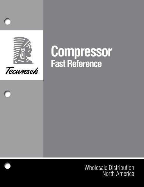 Compressor Fast Reference - Tecumseh
