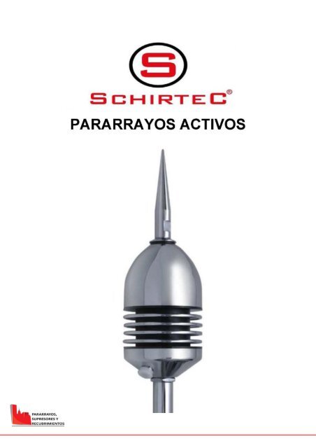Especificaciones Técnicas Pararrayos Ionizantes PDC Schirtec ...