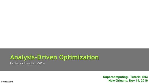 Analysis-Driven Optimization