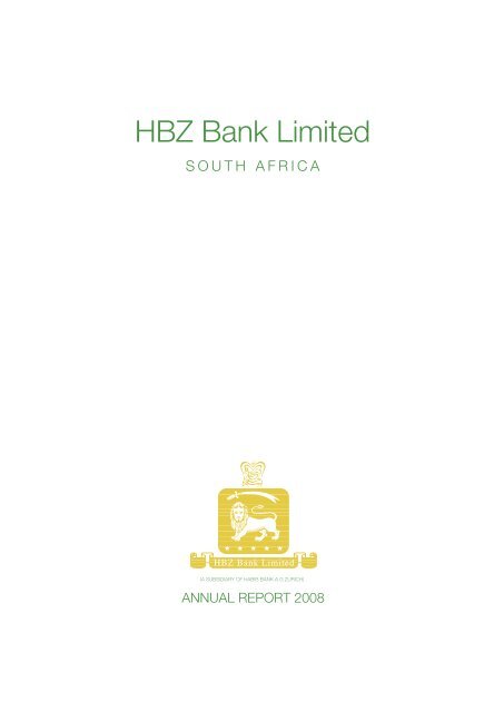 2008 Annual Report - HBZ Bank Ltd.