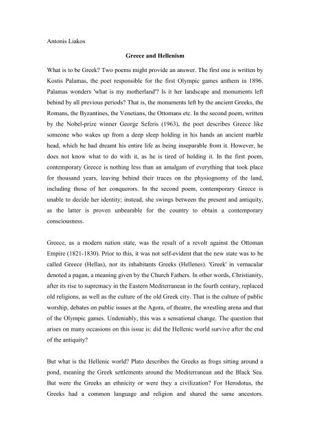 Antonis Liakos Greece and Hellenism What is to be Greek? Two ...