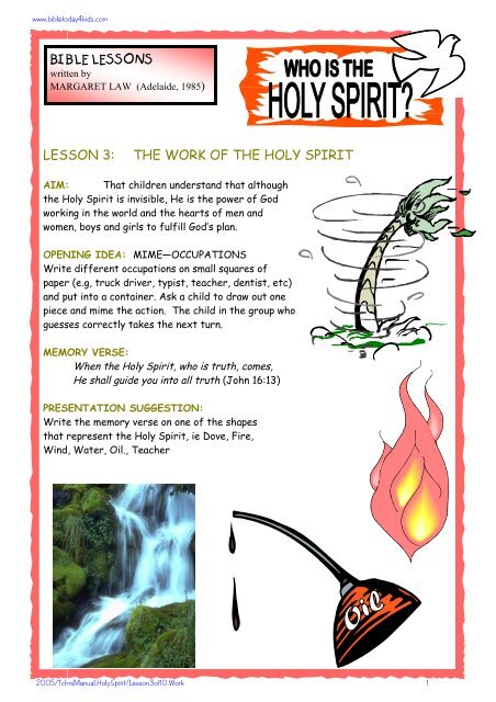 BIBLE LESSONS LESSON 3: THE WORK OF THE HOLY SPIRIT
