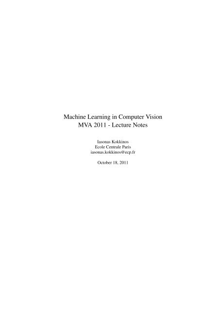 Machine Learning in Computer Vision MVA 2011 - Lecture Notes