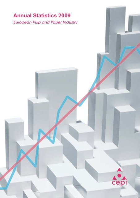 Key statistics 2009 - CEPI. Confederation of European Paper ...