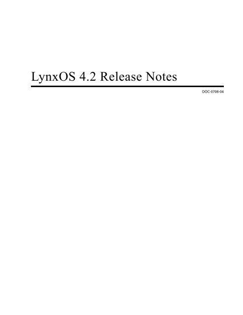 LynxOS 4.2 Release Notes - LynuxWorks