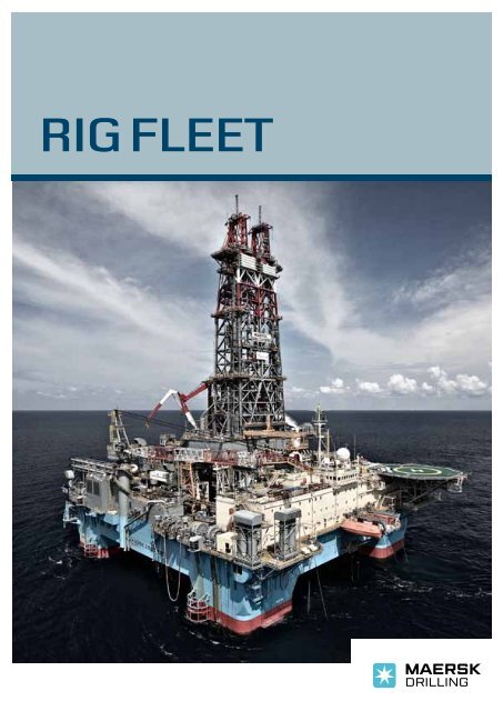 rig fleet - Maersk Drilling