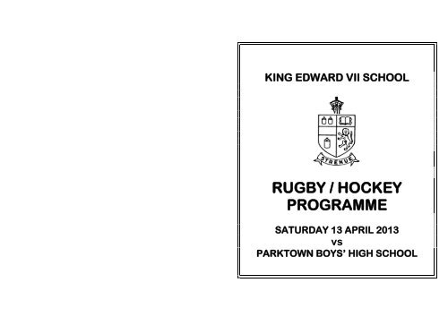 RUGBY / HOCKEY PROGRAMME - King Edward VII School