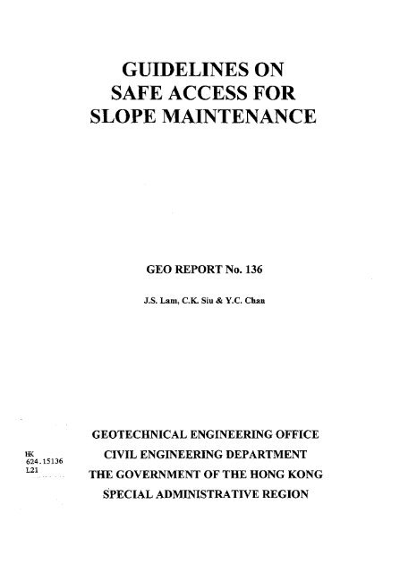 GUIDELINES ON SAFE ACCESS FOR SLOPE MAINTENANCE
