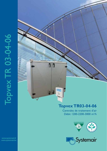 Topvex TR03-04-06 doc FR.qxp - Systemair