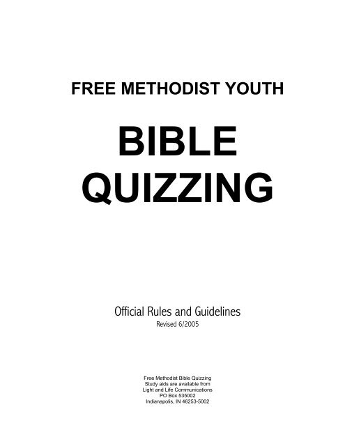 FREE METHODIST YOUTH - Bible Quizzing - Study Tips & Resources
