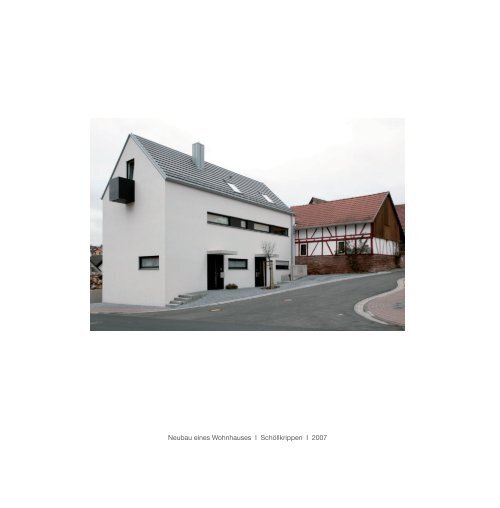 Neubau eines Wohnhauses I