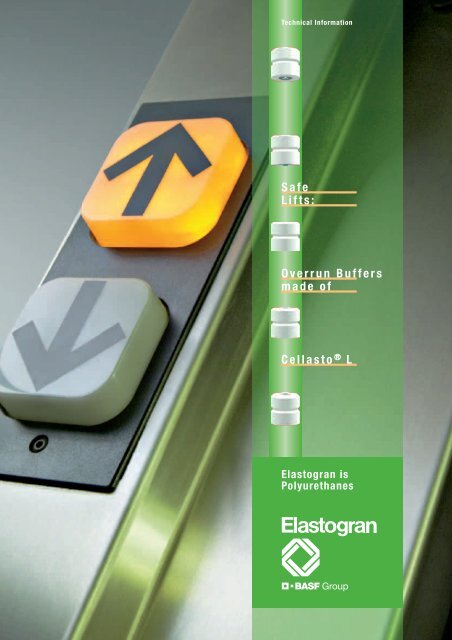 Safe Lifts: Overrun Buffers made of Cellasto€ L - GLOBAL elevators ...