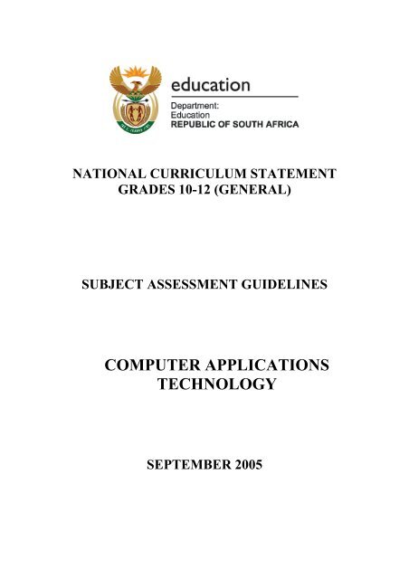 COMPUTER APPLICATIONS TECHNOLOGY - SchoolNet South Africa