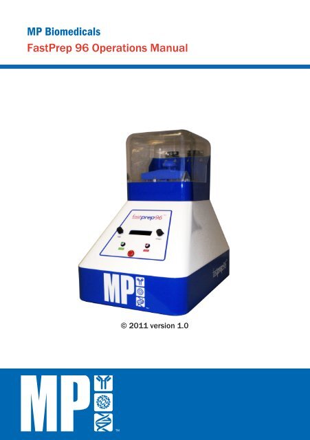 MP Biomedicals FastPrep 96 Operations Manual