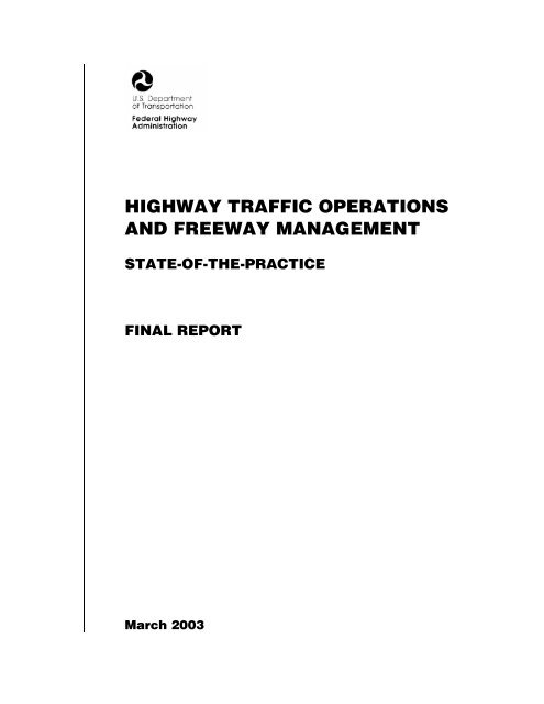 highway traffic operations and freeway management - FHWA ...