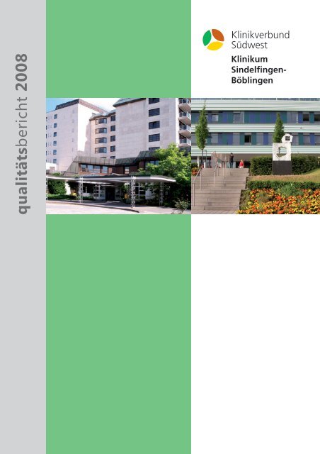 Klinikum Sindelfingen-Böblingen - Klinikverbund Südwest GmbH Klinikum Sindelfingen-Böblingen - Klinikverbund Südwest GmbH