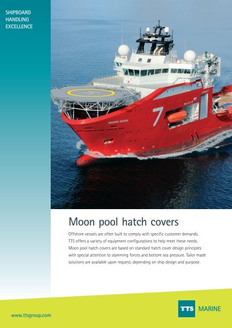 Moon pool hatch covers MARINE - TTS Group ASA