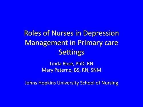Roles of Nurses in Depression Management in Primary care ... - IUPUI