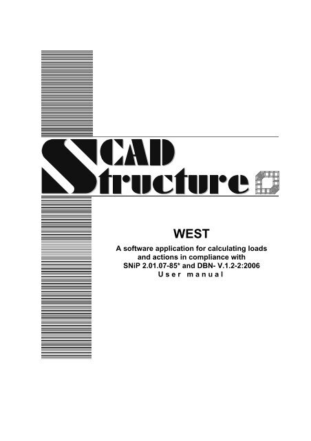 A software application for calculating loads and ... - SCAD Structure
