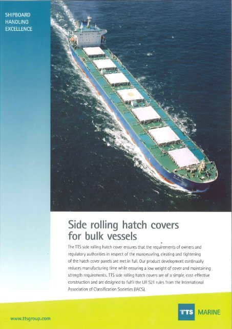 Side rolling hatch covers for bulk vessels - TTS Group ASA