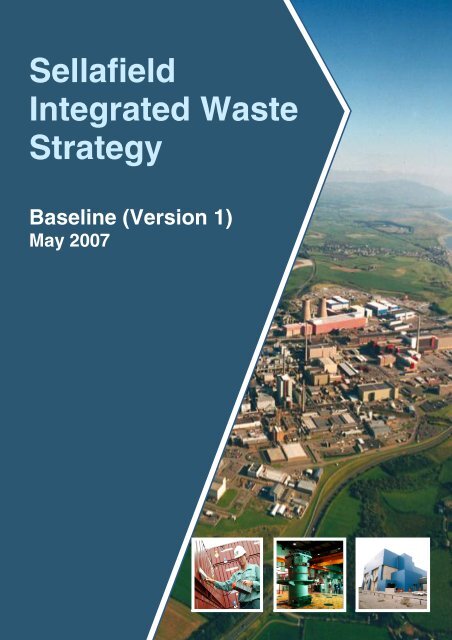 Download Sellafield Integrated Waste Strategy - Sellafield Ltd