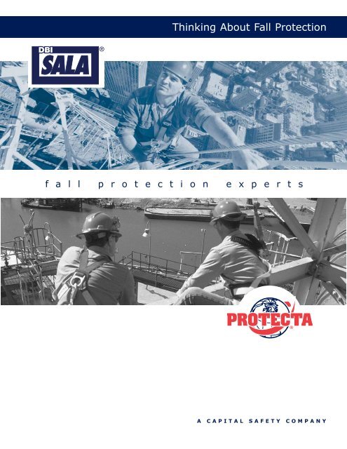Thinking About Fall Protection - Capital Safety