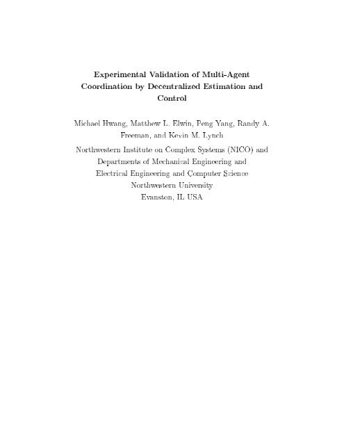 Experimental Validation Of Multi Agent Coordination By