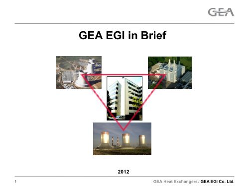 GEA EGI in Brief - GEA Heat Exchangers