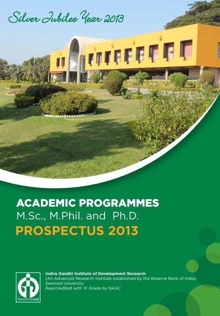 IGIDR Prospectus 2013 - Indira Gandhi Institute of Development ...